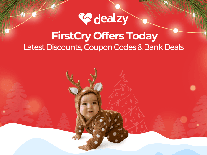 FirstCry Offers Today: Latest Discounts, Coupon Codes & Bank Deals